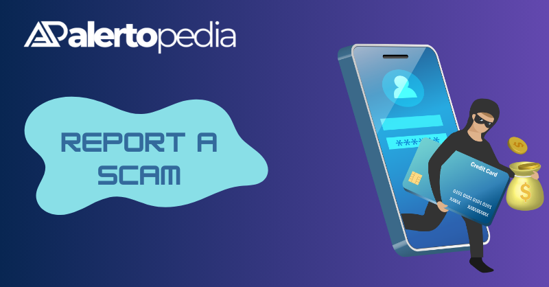Report a Scam - AlertoPedia